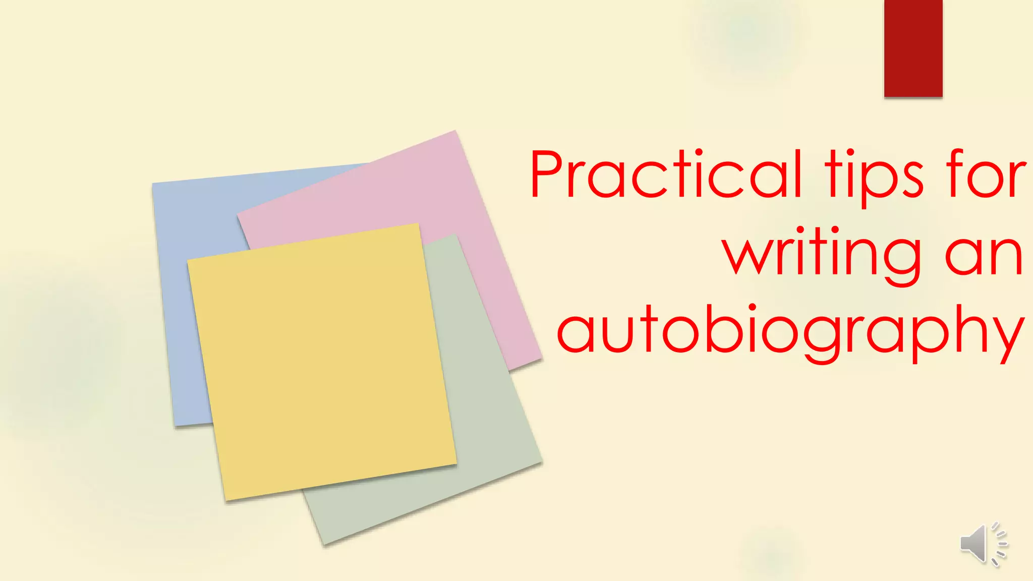 Practical tips for writing an autobiography | PPT
