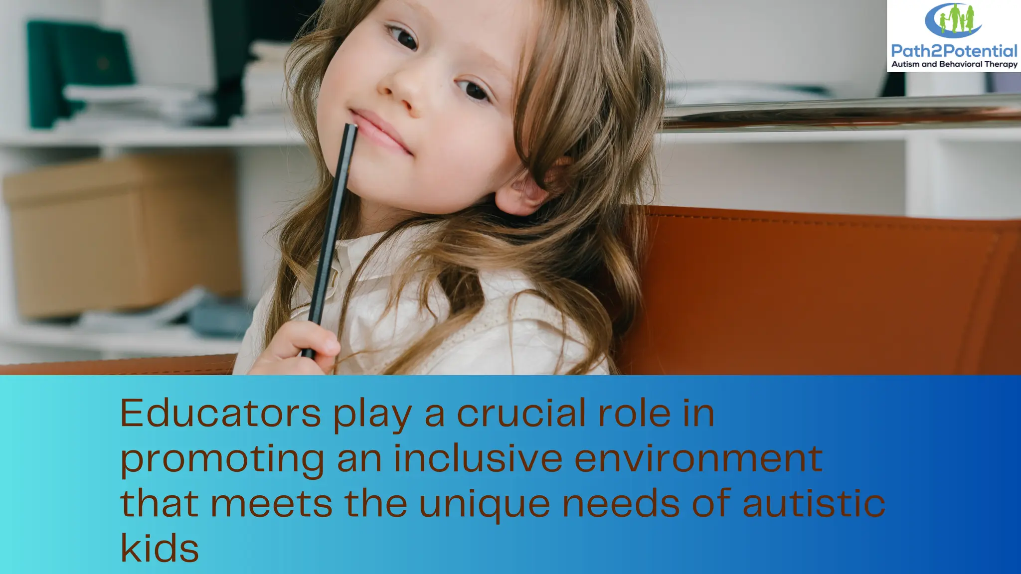 Practical Tips to Make Your Classroom Autism-friendly | PPT