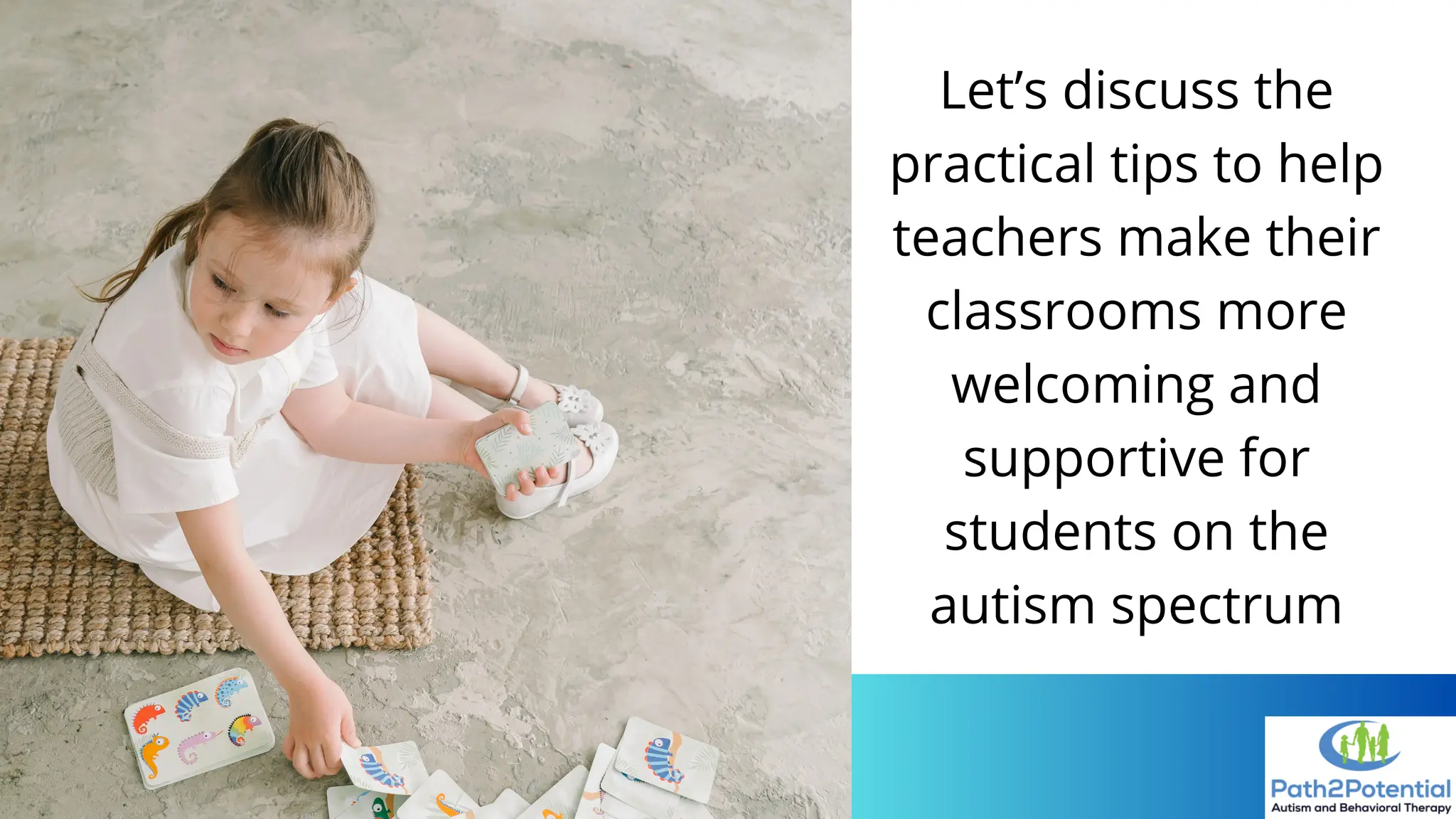 Practical Tips to Make Your Classroom Autism-friendly | PPT