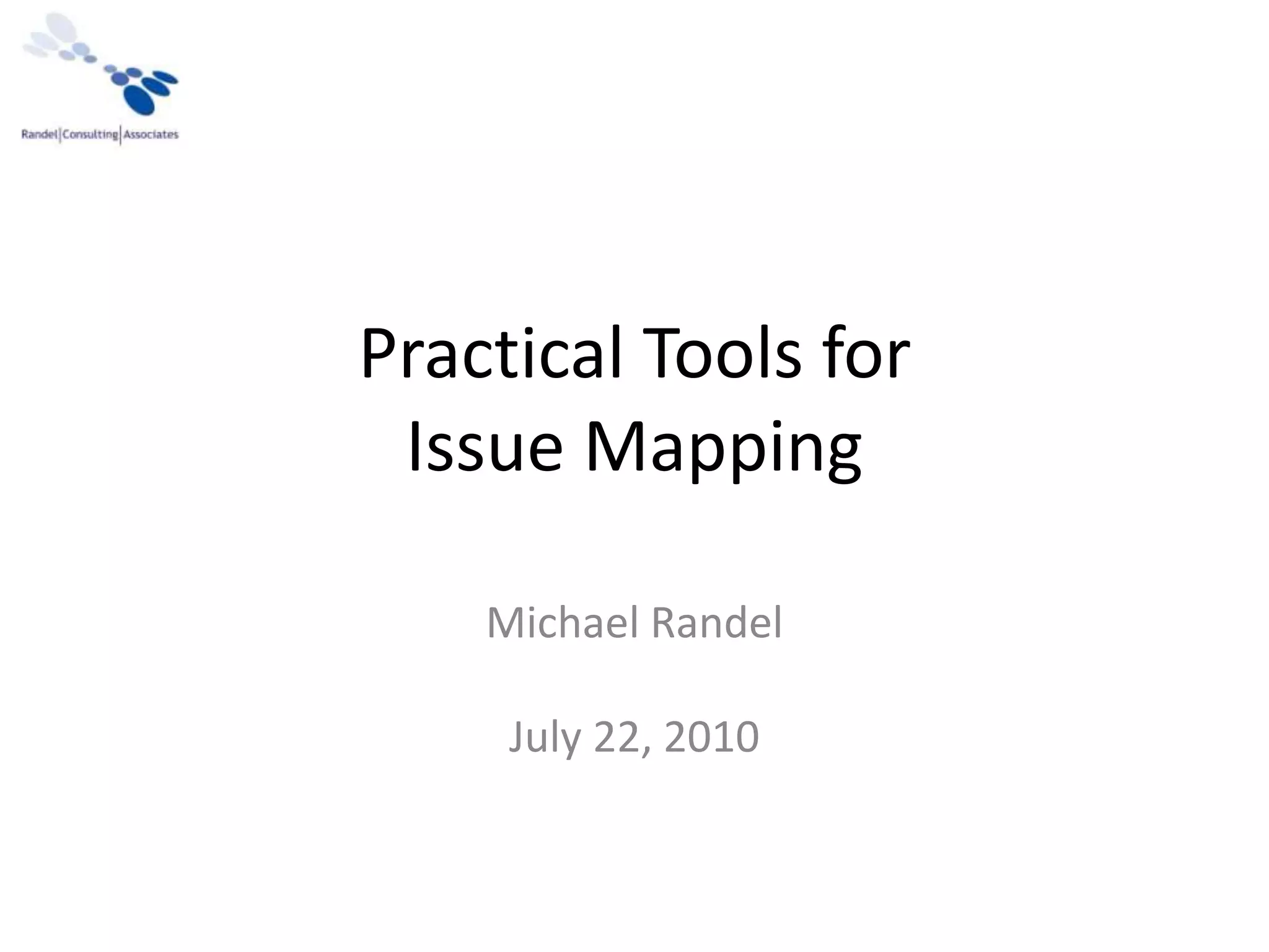 Practical Tools for Issue Mapping | PPTX | Business | Business and Finance