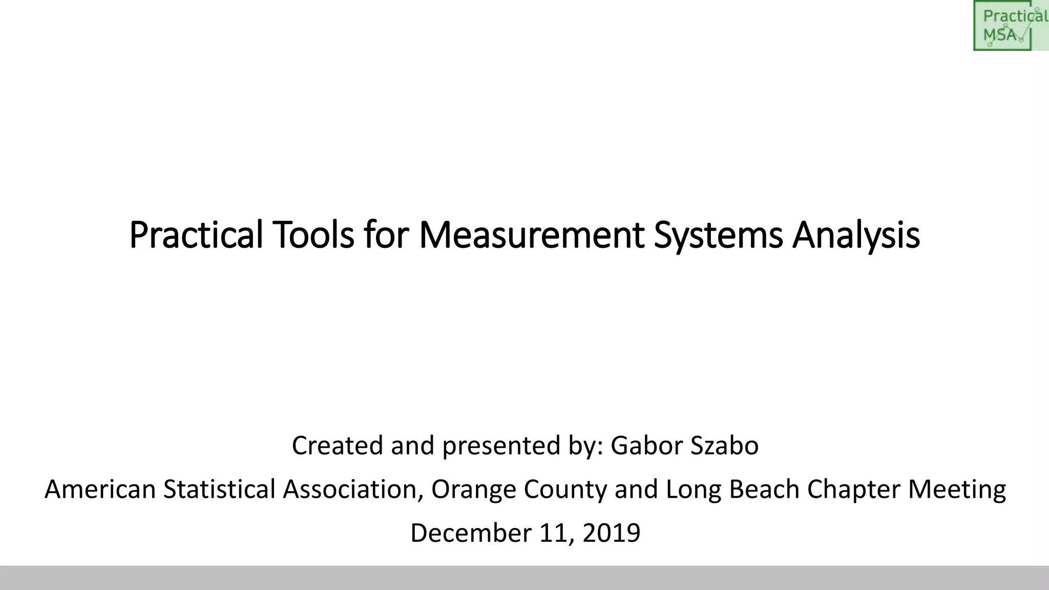 Practical Tools for Measurement Systems Analysis | PPTX