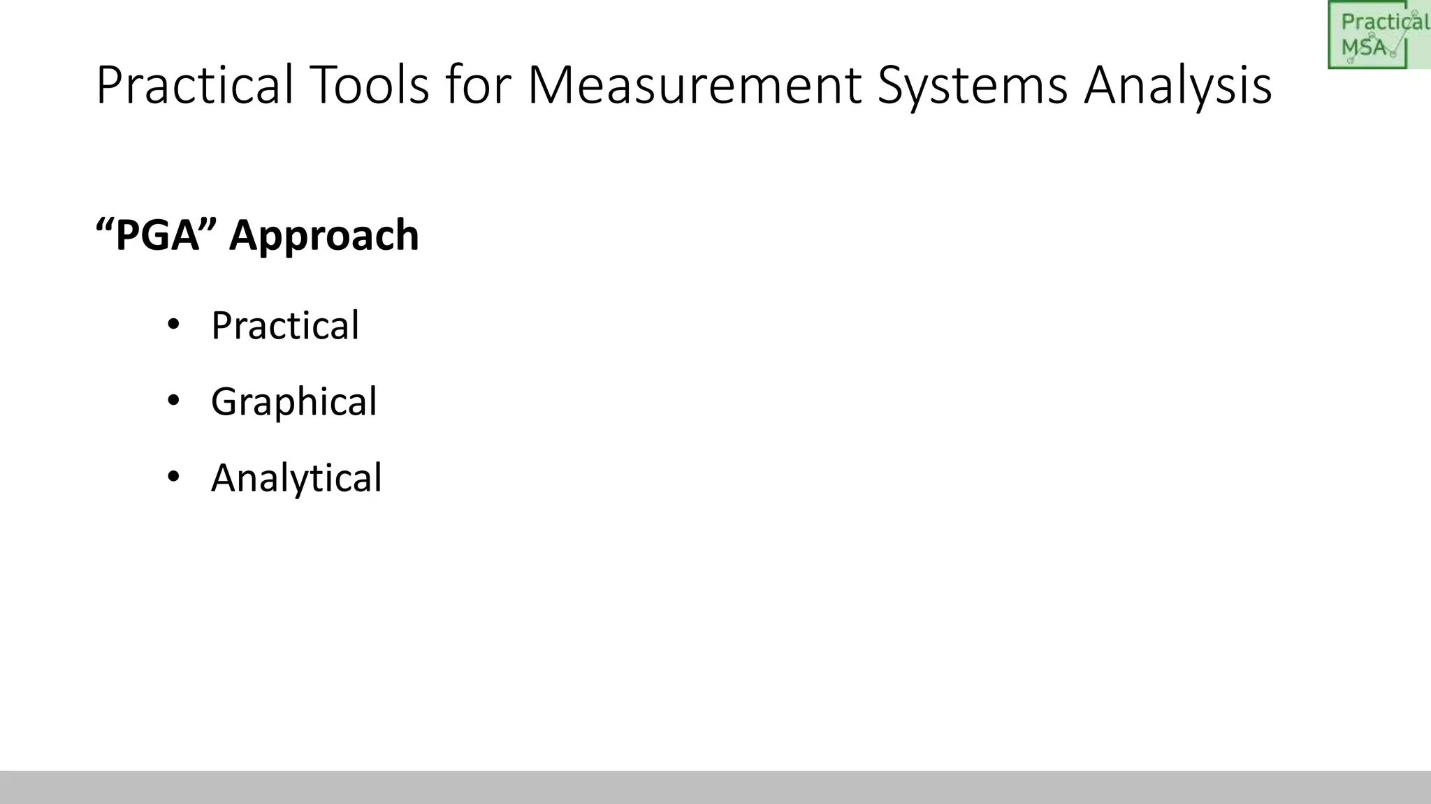 Practical Tools for Measurement Systems Analysis | PPTX
