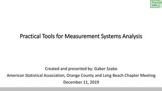 Practical Tools for Measurement Systems Analysis | PPTX