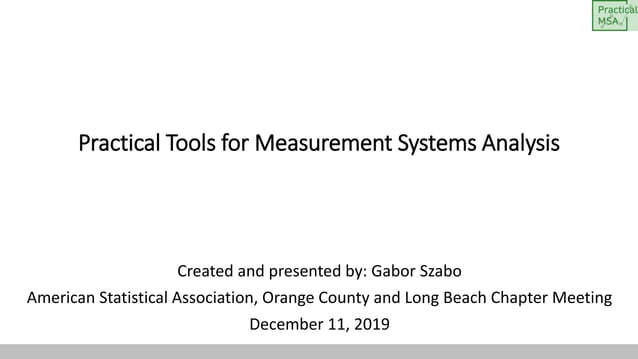 Practical Tools for Measurement Systems Analysis | PPTX