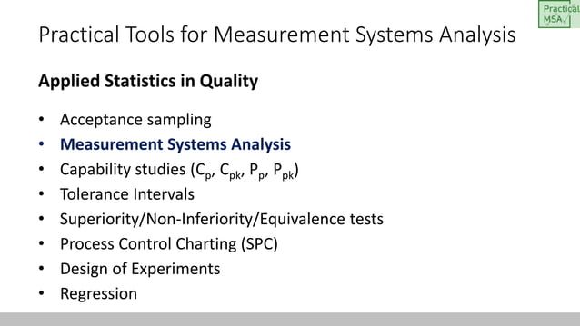 Practical Tools for Measurement Systems Analysis | PPTX