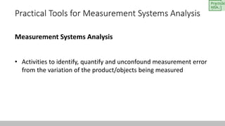 Practical Tools for Measurement Systems Analysis | PPTX
