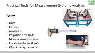 Practical Tools for Measurement Systems Analysis | PPTX