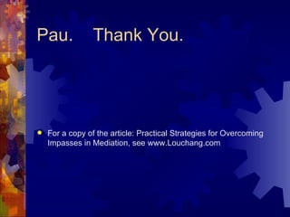 Practical Tools For Overcoming Impasse In Negotiations | PPT | Law