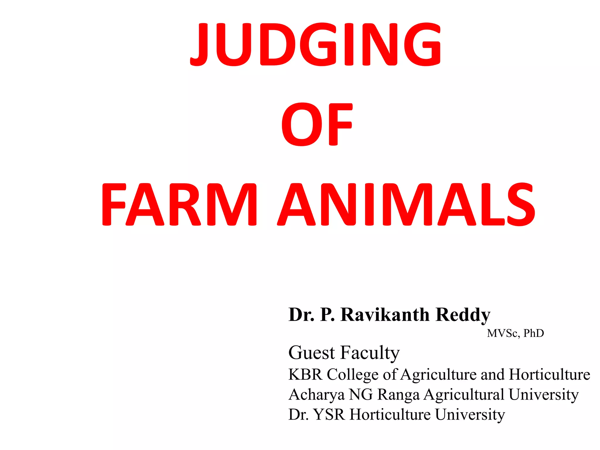 Practical Unit 7 Judging of cattle, buffalo, and poultry.pptx