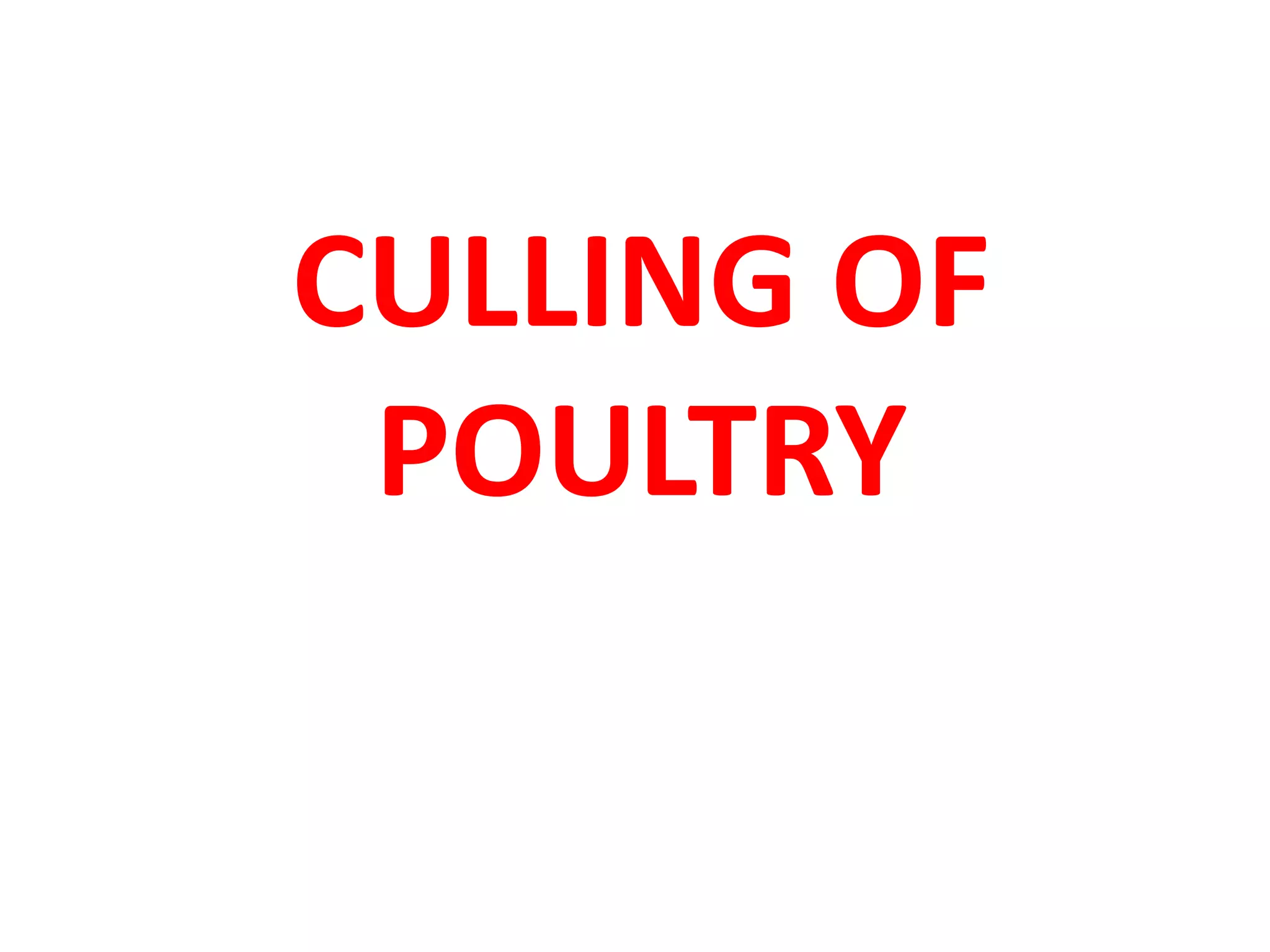 Practical Unit 8 Culling of livestock and poultry.pptx | Veterinary ...