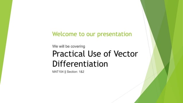 Practical use of vector differentiation | PPTX