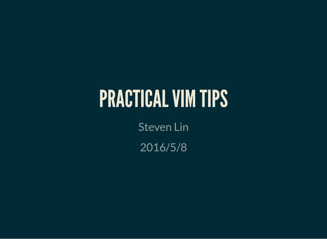 Practical vim tips | PDF | Desktop Publishing | Computer Software and Applications