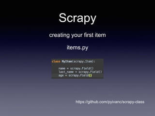 Practical webcrawling with scrapy | PPT
