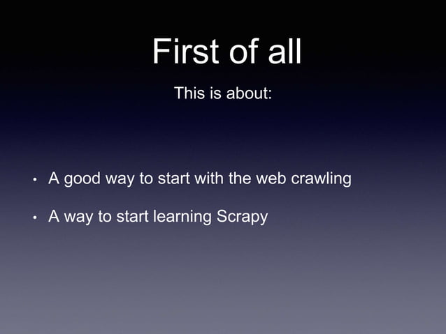 Practical webcrawling with scrapy | PPT