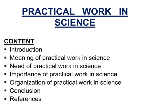 Practical work in science | PPTX | Homework and Study | Education