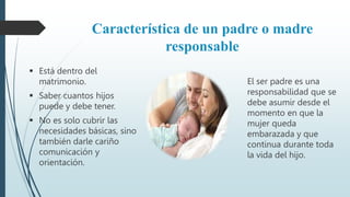 Maternidad y Paternidad responsable.pptx