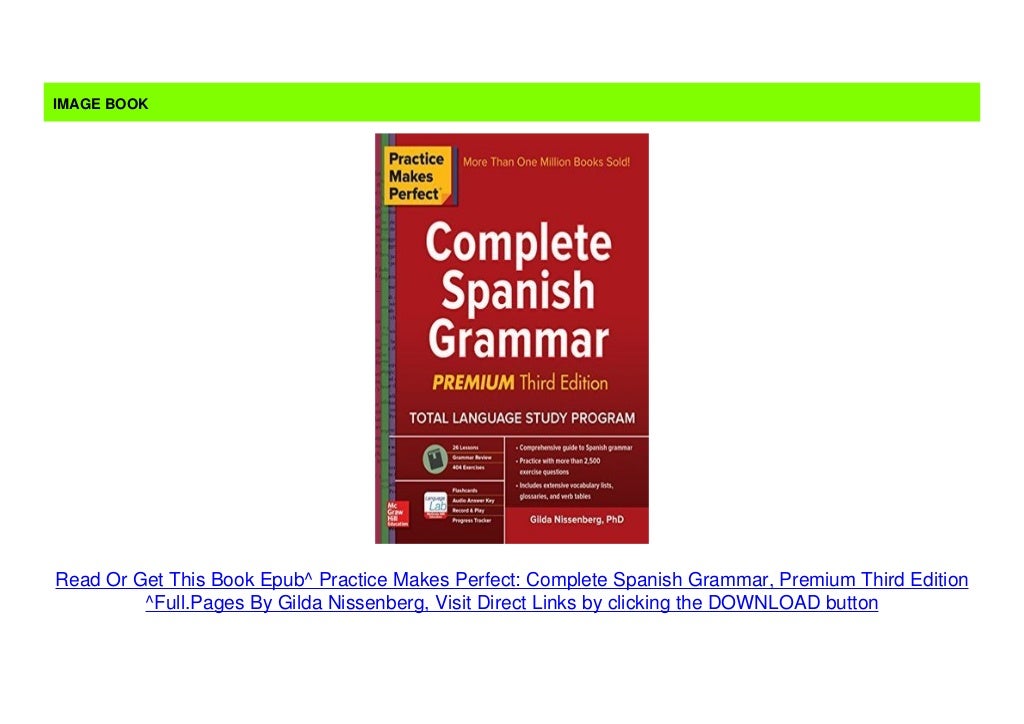 Epub Practice Makes Perfect Complete Spanish Grammar Premium Third Epub Practice Makes Perfect Complete Spanish Grammar Premium Third