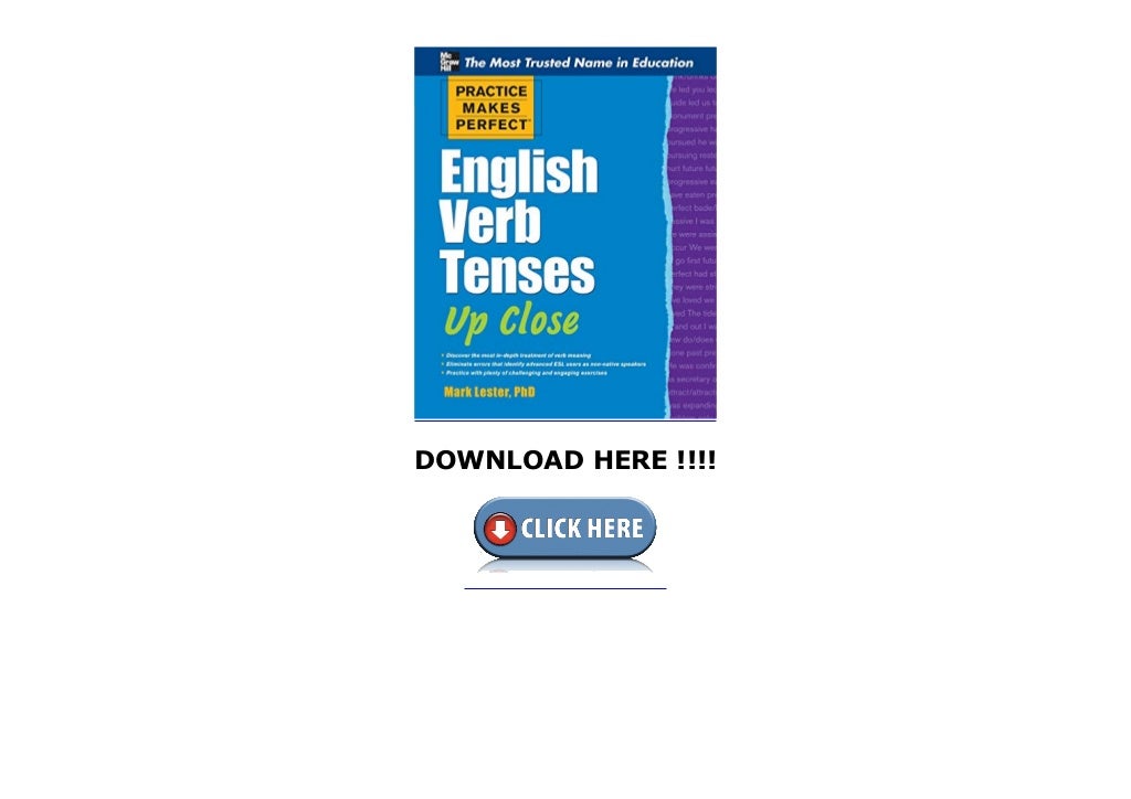 Practice Makes Perfect English Verb Tenses Up Close Practice Makes practice-makes-perfect-english-verb-tenses-up-close-practice-makes