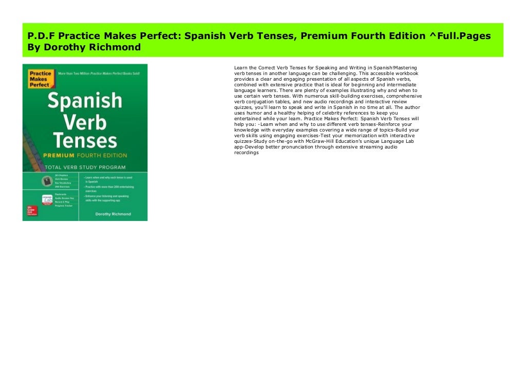 P D F Practice Makes Perfect Spanish Verb Tenses Premium Fourth p-d-f-practice-makes-perfect-spanish-verb-tenses-premium-fourth