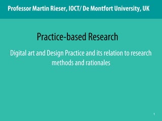 Practice based research | PPT