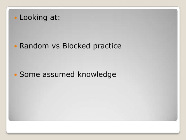 Practice distribution Random vs Block practice | PPT