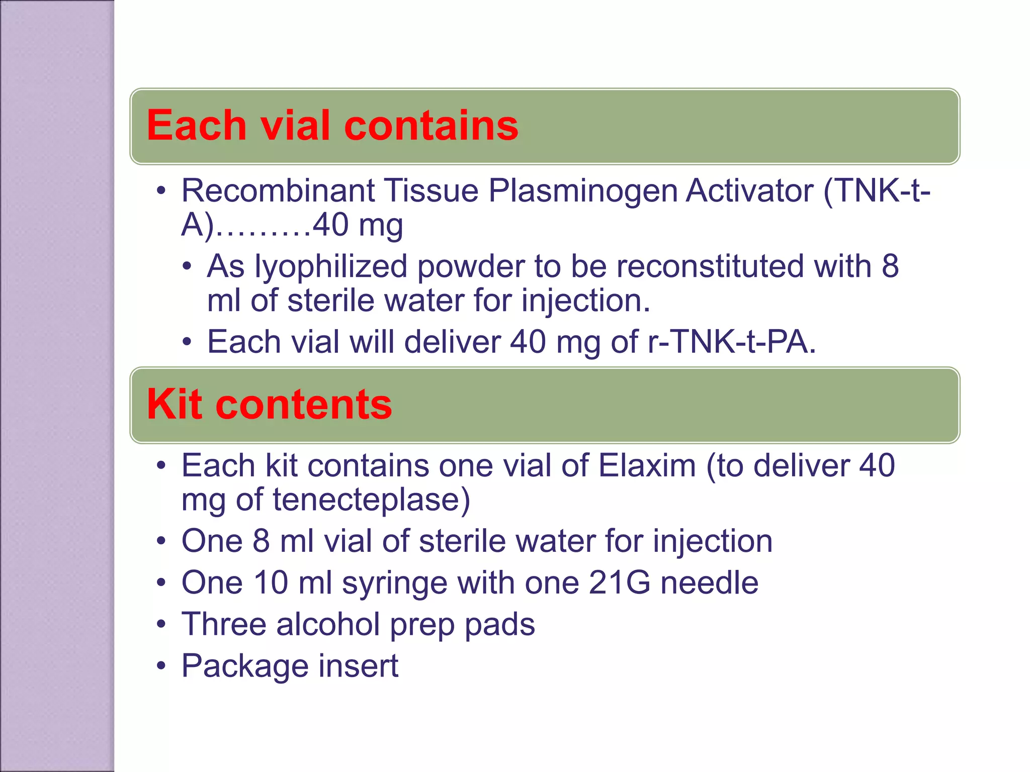 Practice of preparation and administration of tenecteplase | PPT