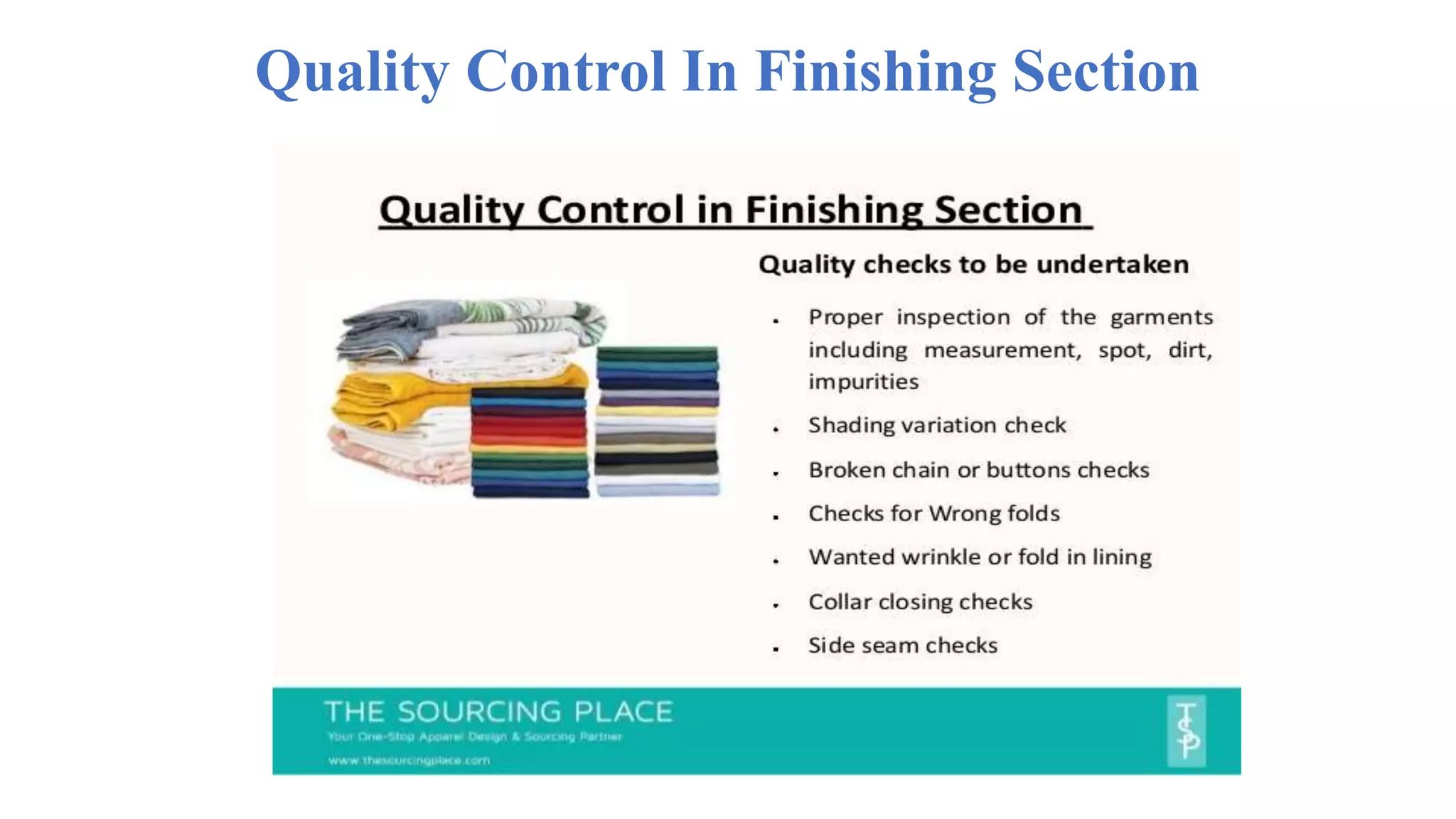 Practice of quality management system in apparel industry qcm ...