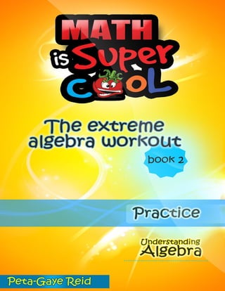 Extreme Algebra Workout Book 2 | PDF