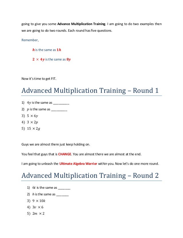 The Extreme Algebra Workout