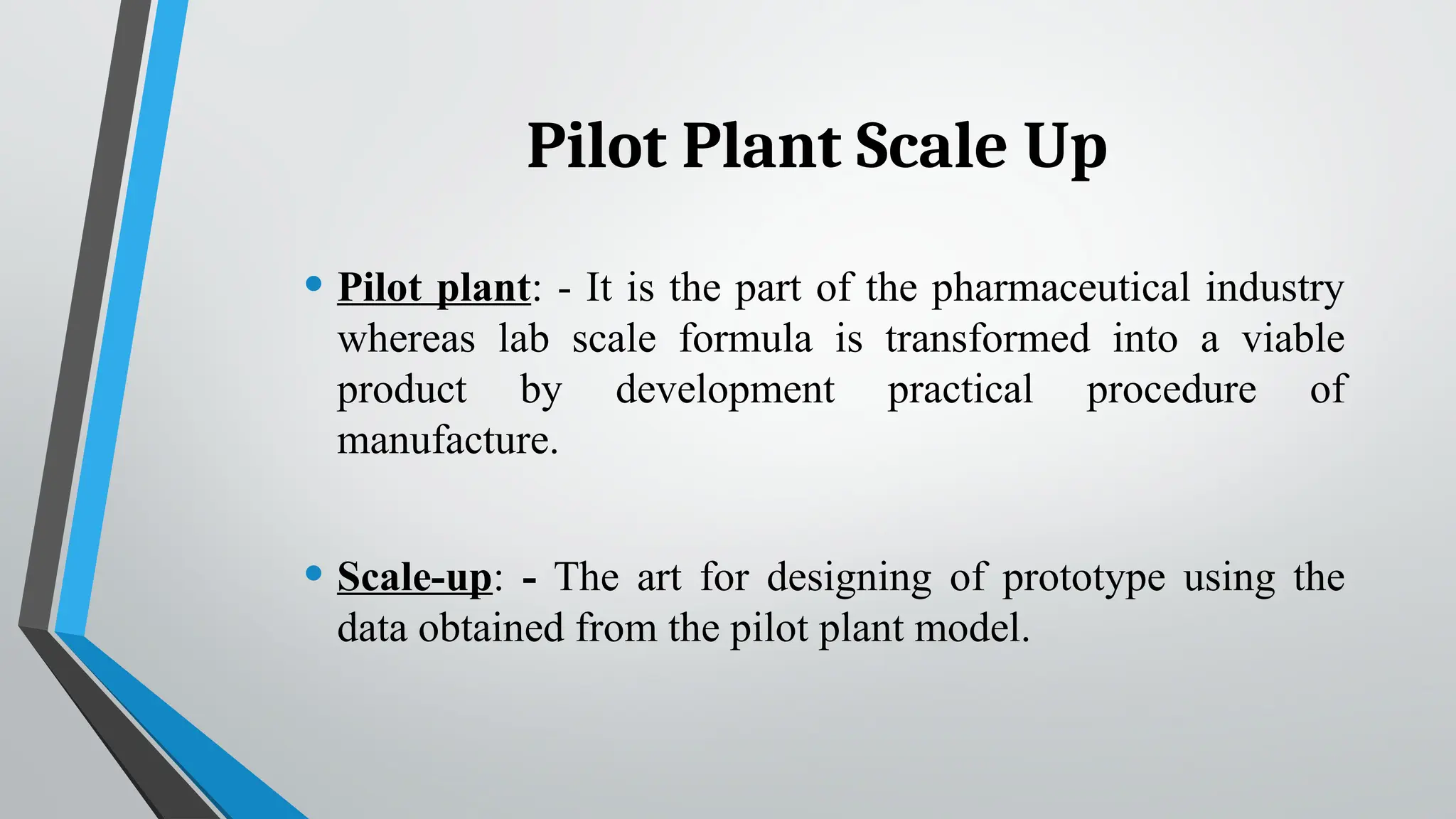 Pilot plant scale up technique in pharmaceutical | PPTX