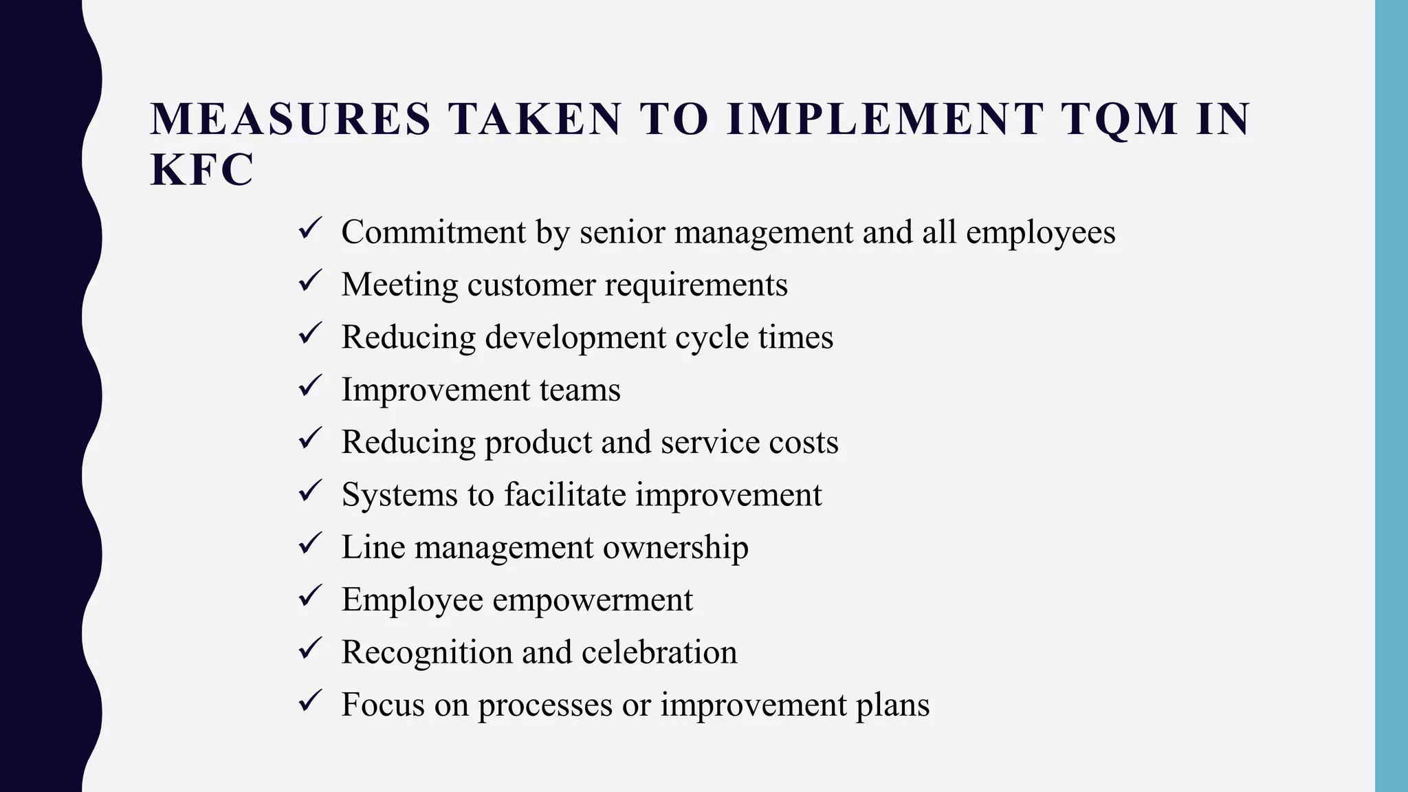 Practices of total quality management in KFC | PPTX