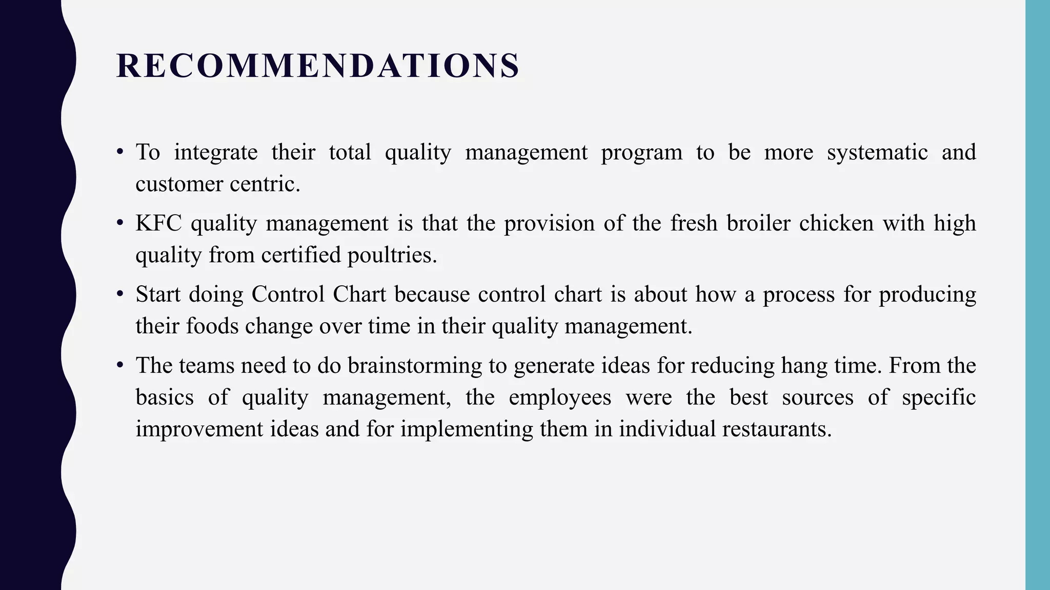 Practices of total quality management in KFC | PPTX