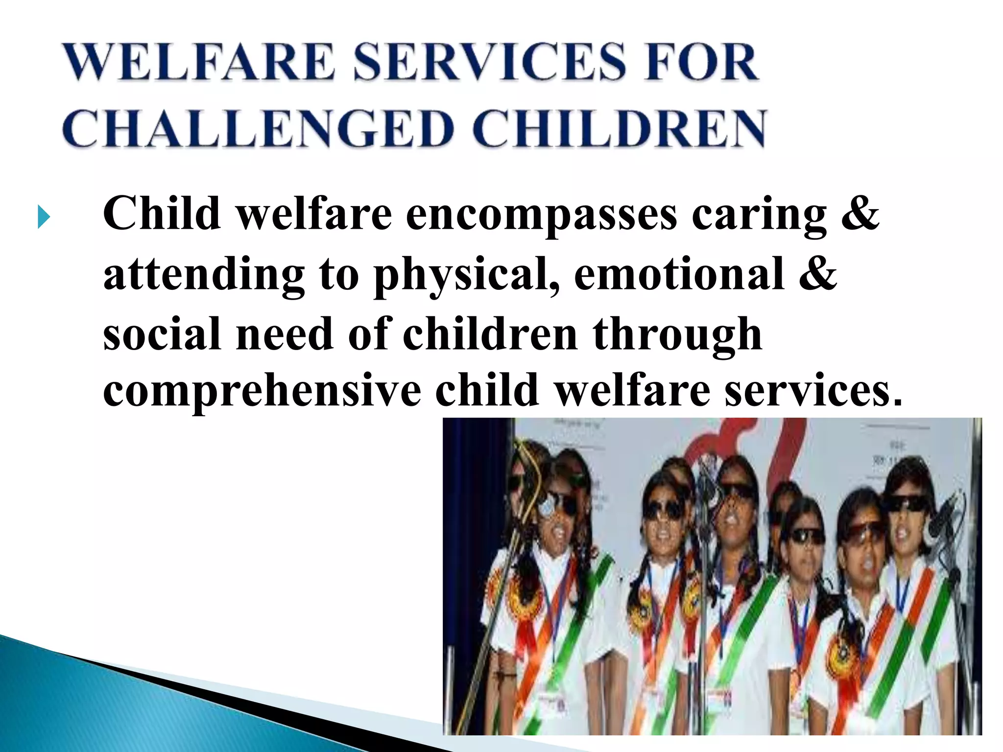 Welfare Services For Challenged Children in India | PPT