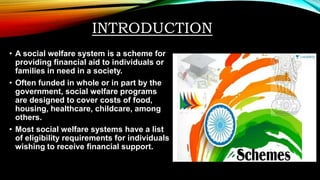social wellfare schemes | PPTX