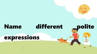 Practicing How to be Polite | PPTX