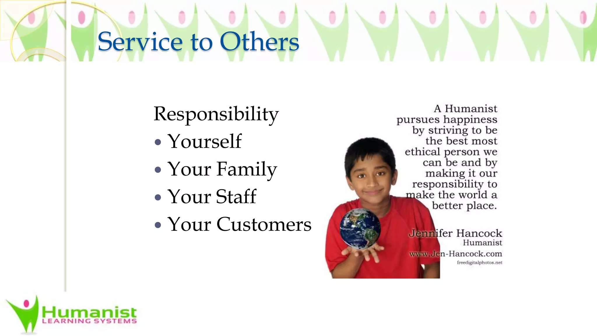 Practicing humanistic leadership | PPTX