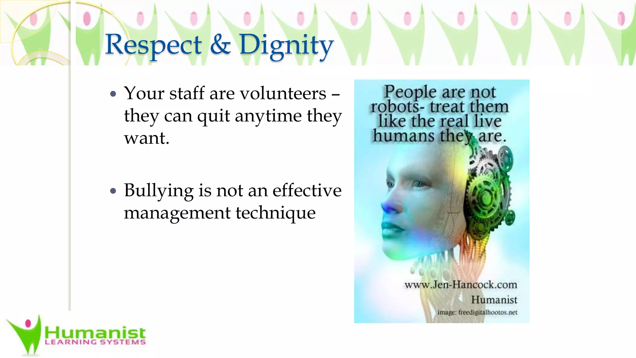 Practicing humanistic leadership | PPTX