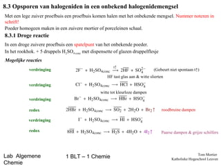 Labovoorbereiding - Eigenschappen van halogeniden | PPT