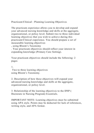 PracticumClinical Planning Learning ObjectivesThe practic | PDF