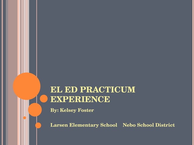 Practicum Powerpoint | PPT