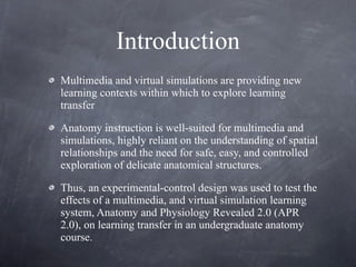 Multimedia, Simulations, and Learning Transfer | PPT