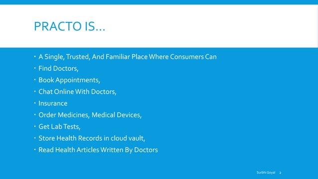 Practo | PPTX | Healthcare Industry | Industries