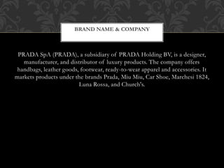 Prada Company.pptx | Business | Business and Finance