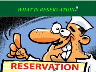 Reservation system of India | ODP