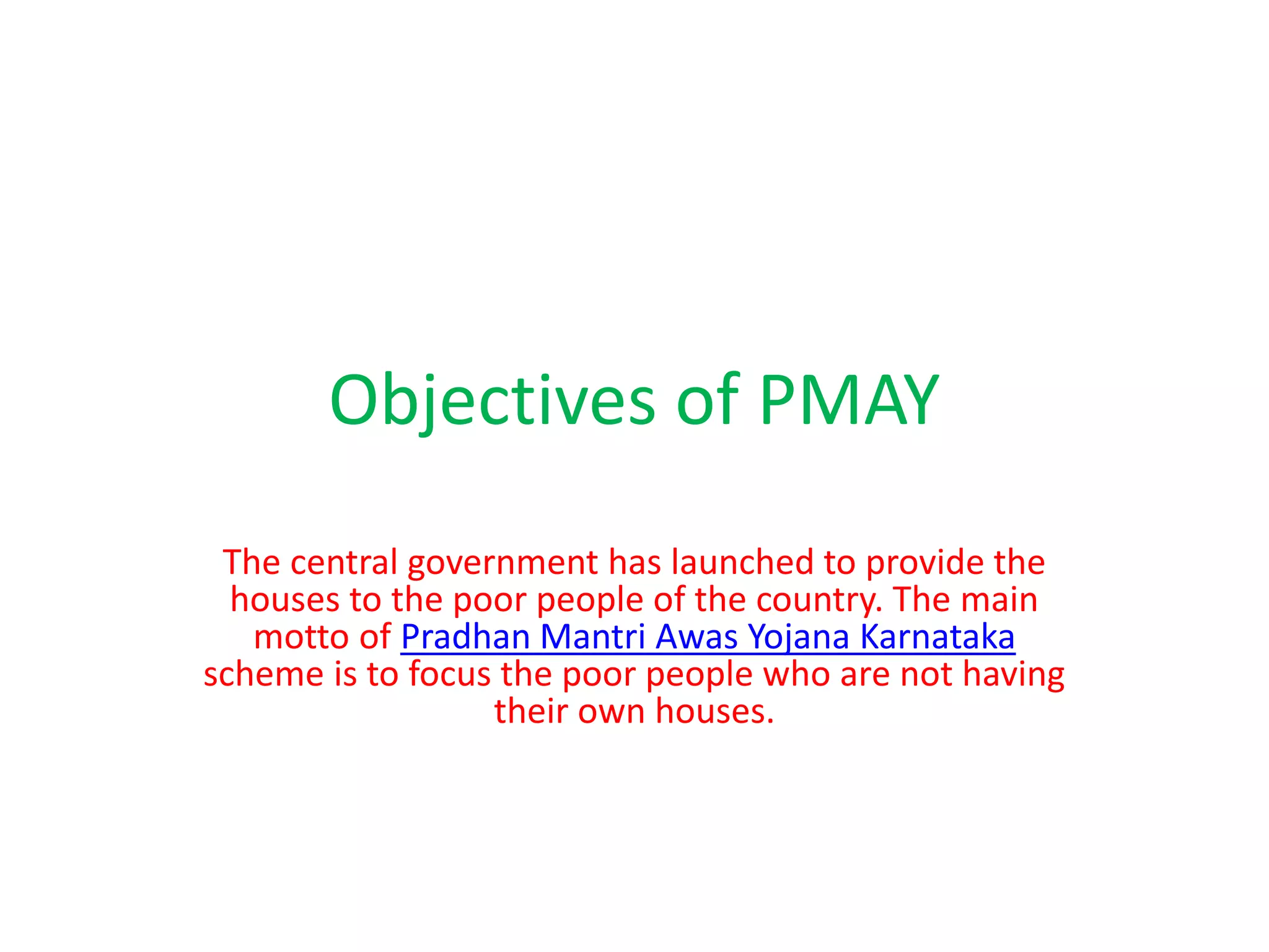 Pradhan mantri awas yojana karnataka | PPT