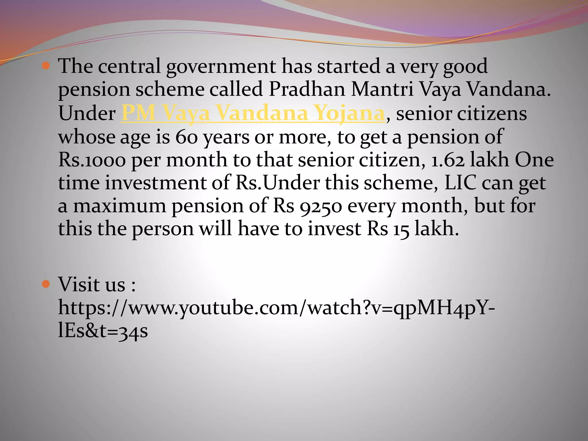 Pradhan Mantri Vaya Vandana Yojna PMVVY Scheme.pptx