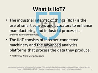 Industrial Internet of Things (IIoT) | PPT