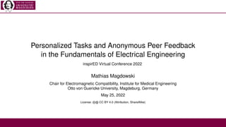Personalized Tasks and Anonymous Peer Feedback in the Fundamentals of Electrical Engineering | PPT
