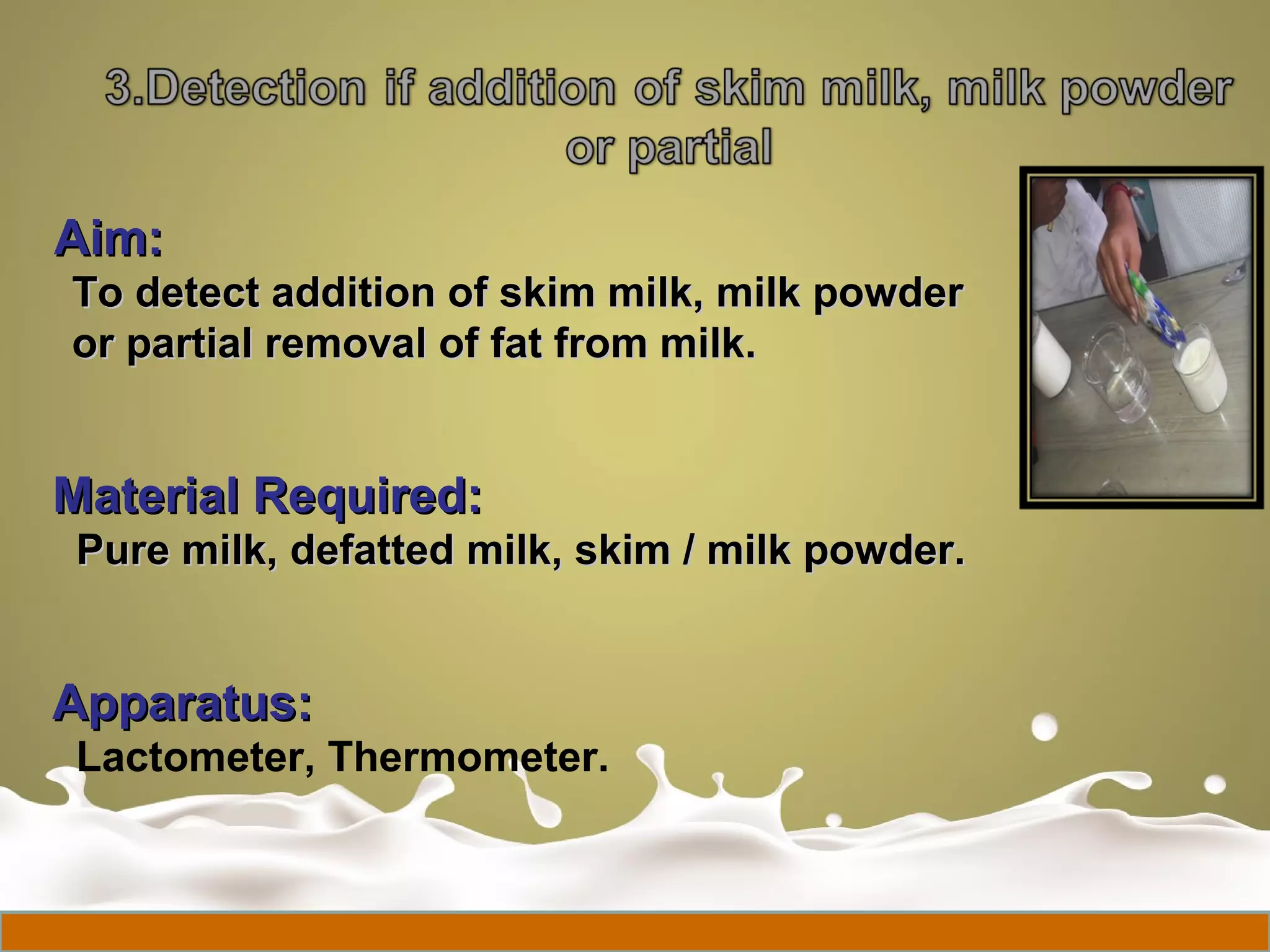 Adulteration And Detection Test On Milk Ppt