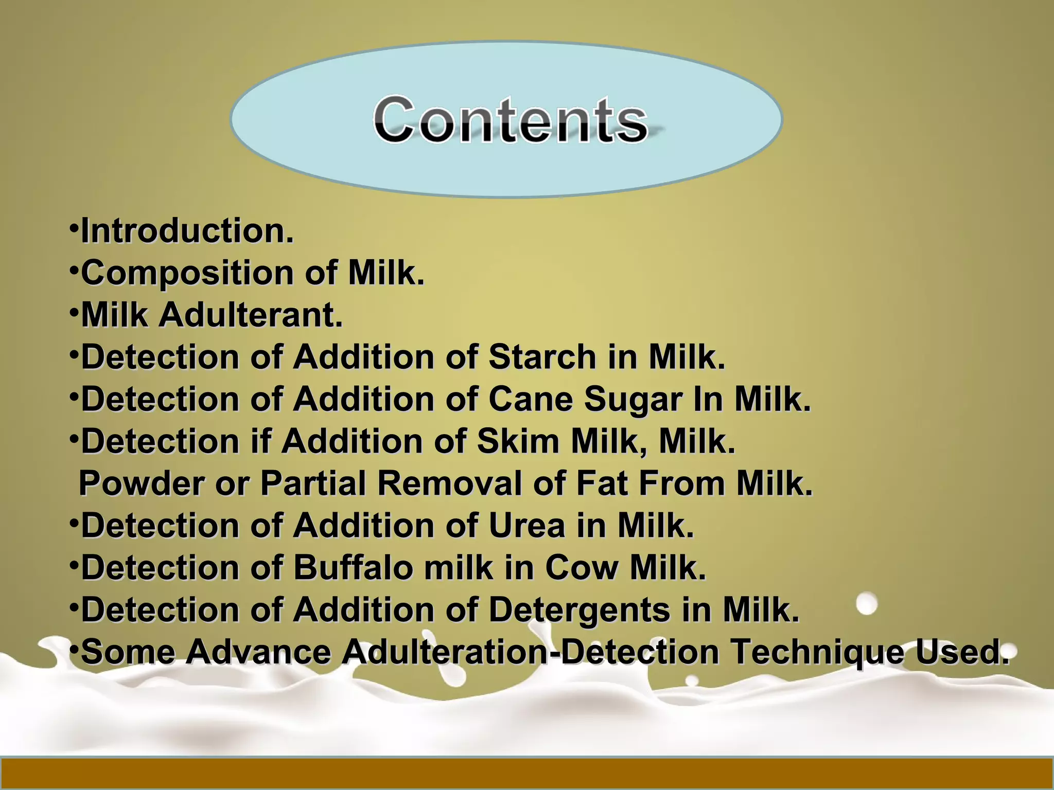 Adulteration And Detection Test On Milk Ppt